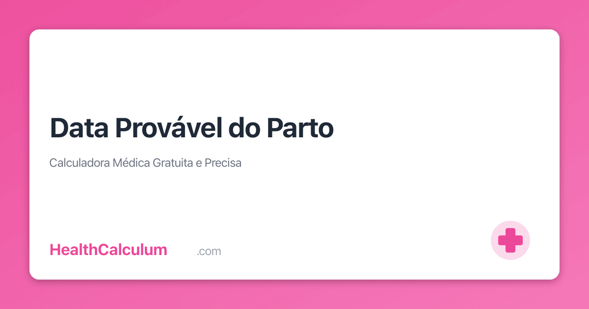 Calculadora de Fecha Probable de Parto (FPP) | HealthCalculum