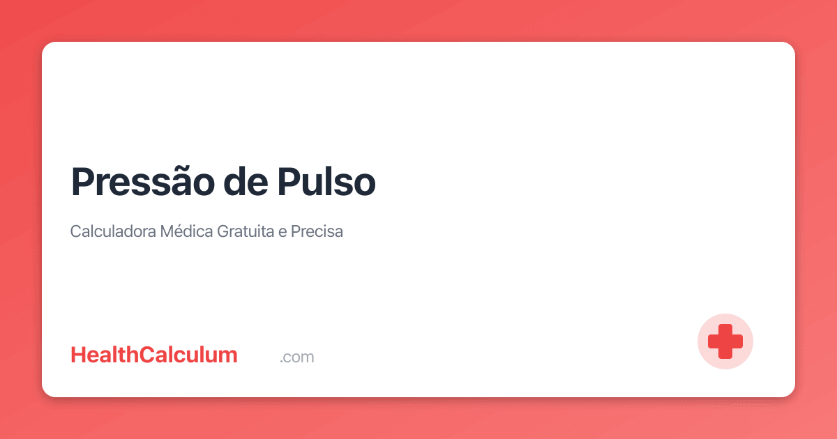 Pulse Pressure Calculator - Free and Online | HealthCalculum